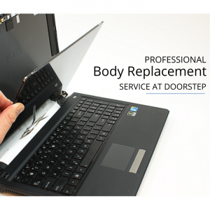 Laptop Body Repair, Replacement & Fabrication Cost Rs.500